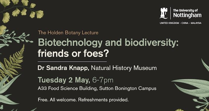 Holden Botany Lecture - The University of Nottingham