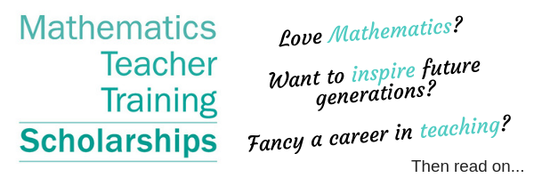 Mathematics Teacher Training Scholarships - The University of Nottingham